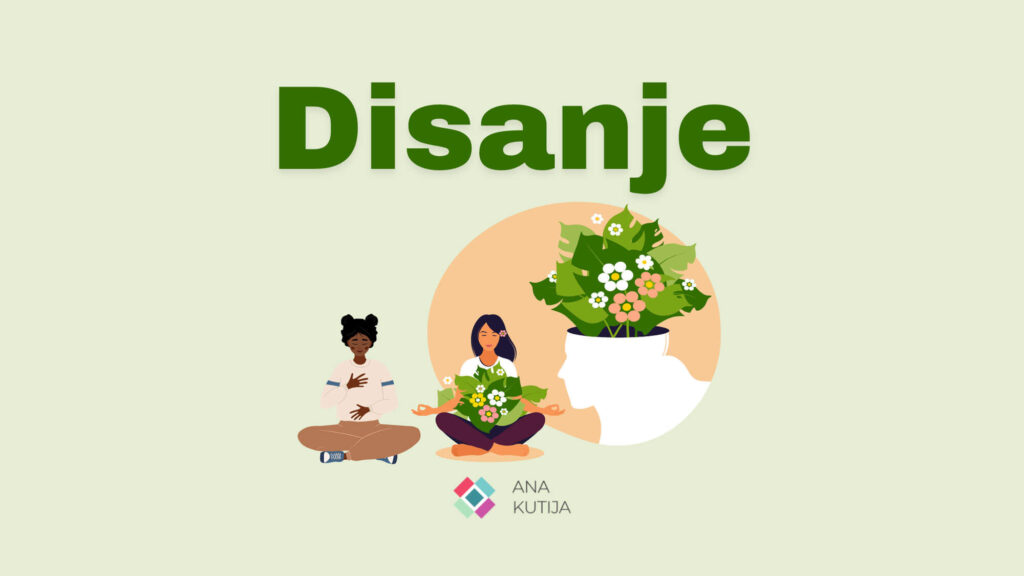 Disanje – Ana Kutija